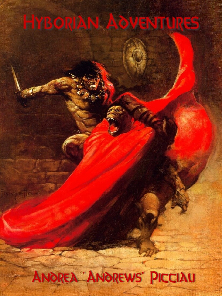 Hyborian Adventures Corebook | PDF | Conan The Barbarian | Sword And ...
