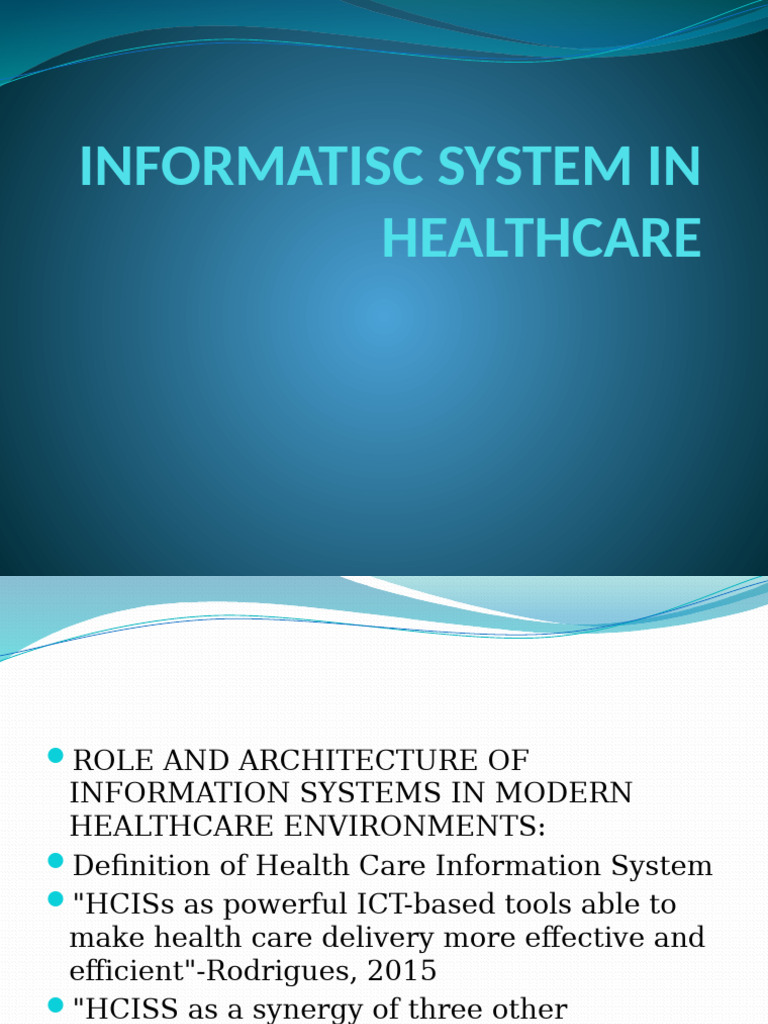 Informatisc System in Healthcare | PDF | Health Care | Health Informatics