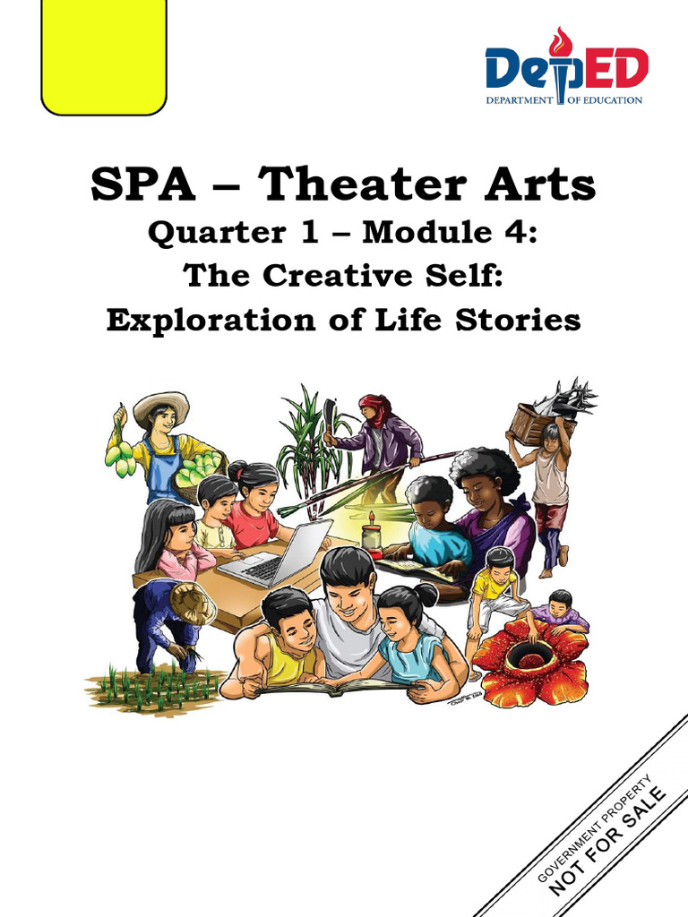 SPATheaterArts7 q1 Mod4 Thecreativeself Explorationoflifestories v0.2 | PDF | Composition ...
