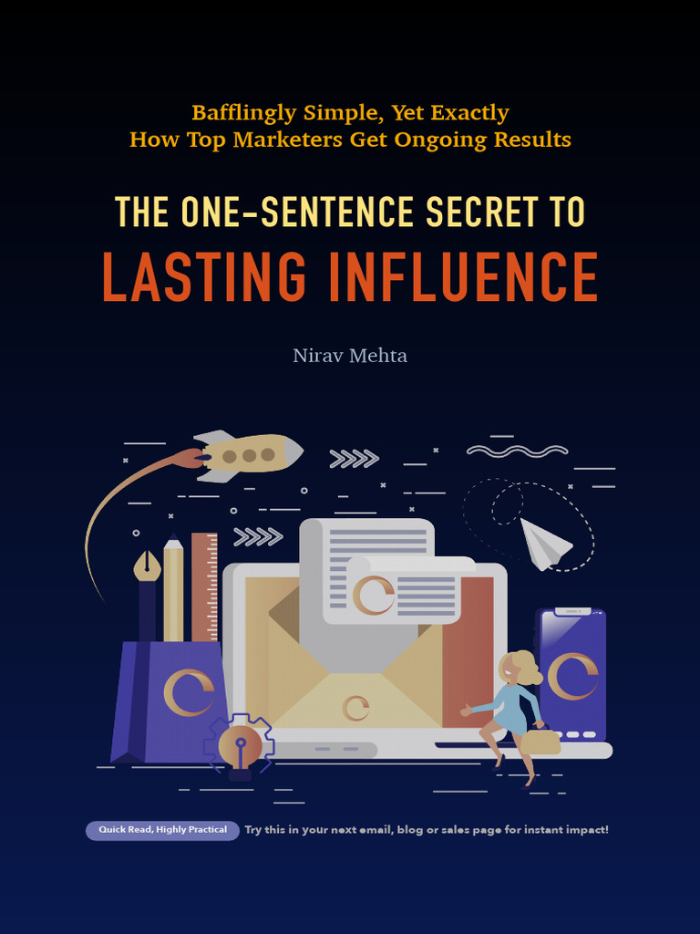 The One Sentence Secret To Lasting Influence | PDF | Persuasion | Thought