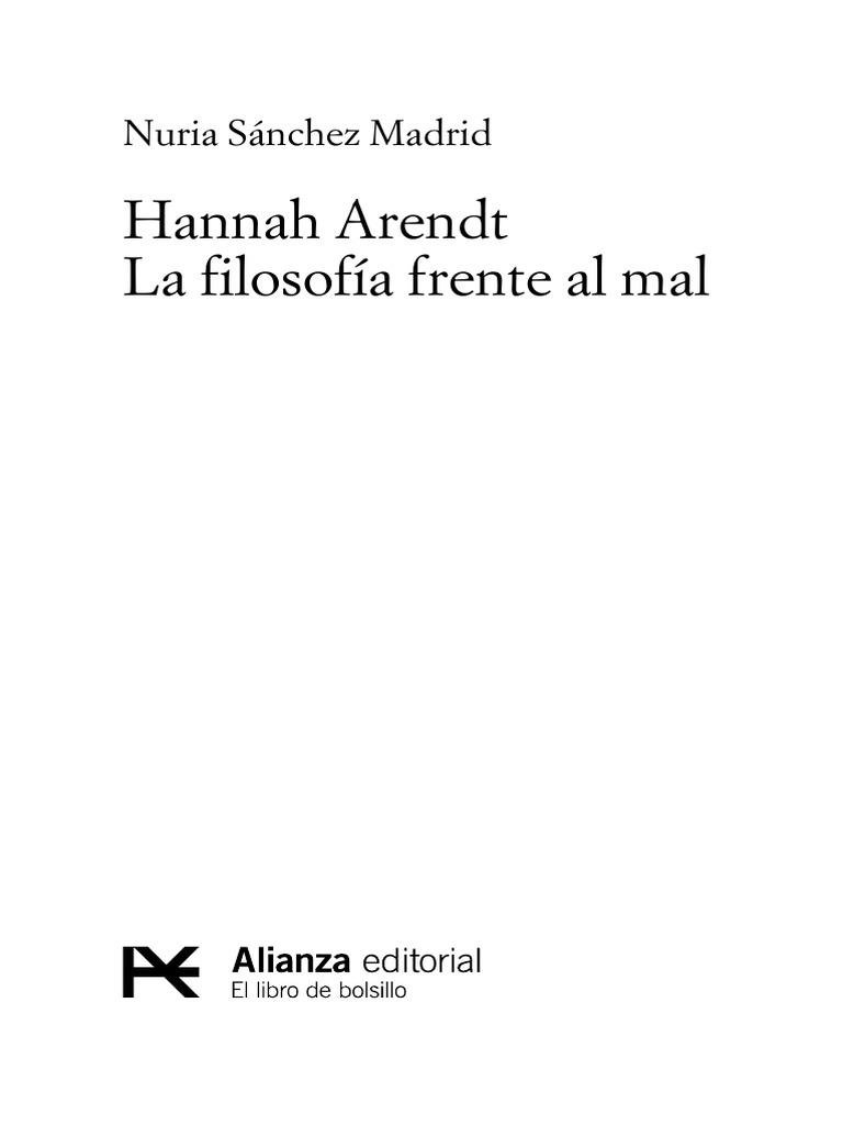 Hannah Arendt: Filosofía y Mal | PDF | Hannah Arendt | Martin Heidegger