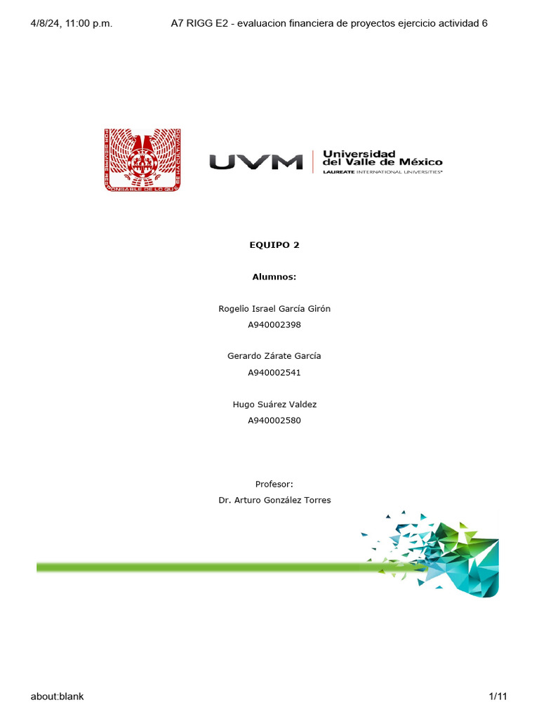 A7 RIGG E2 - Evaluacion Financiera de Proyectos Ejercicio Actividad 6 ...