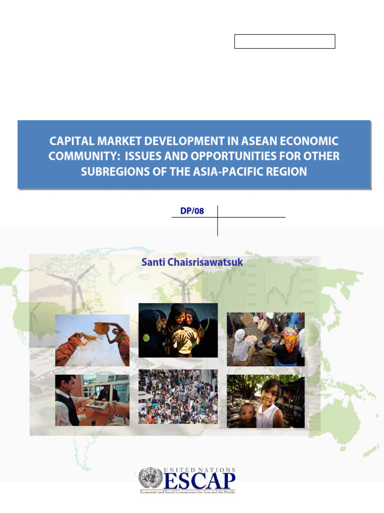 ESCAP 2016 WP Capital Market Development in Asean Economic Community ...