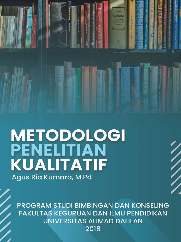 Buku Ajar Penelitian Kualitatif Agus Ria Kumara | PDF