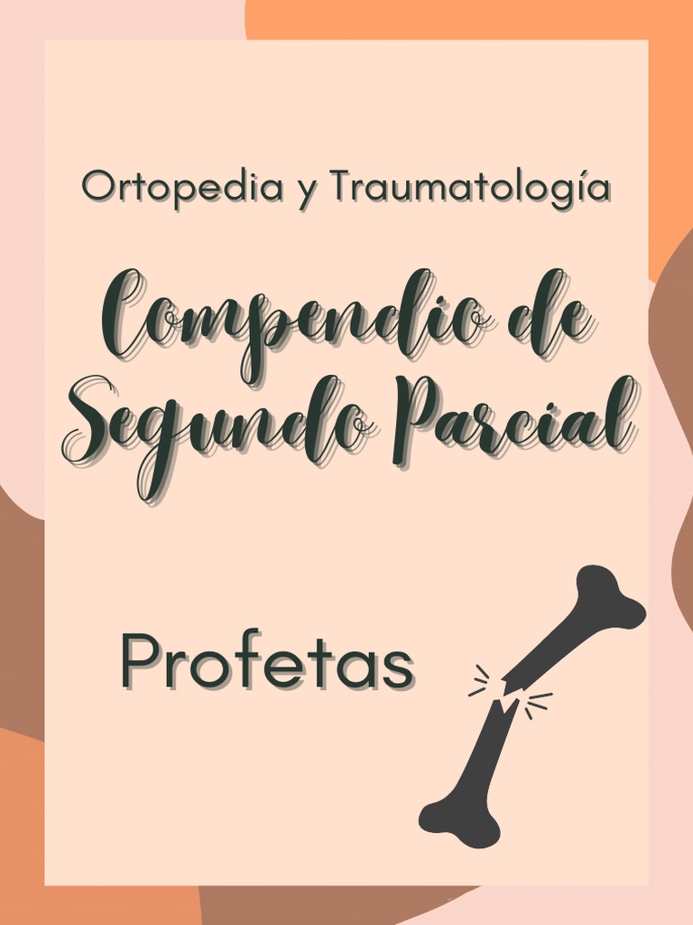 COMPENDIO - ORTOPEDIA P2 (Profetas) | PDF | Rodilla | Vértebra