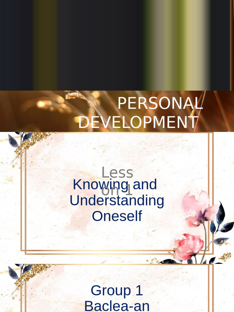 LESSON 1 Knowing Oneself - PPTX 20240804 204437 0000 | PDF | Self ...