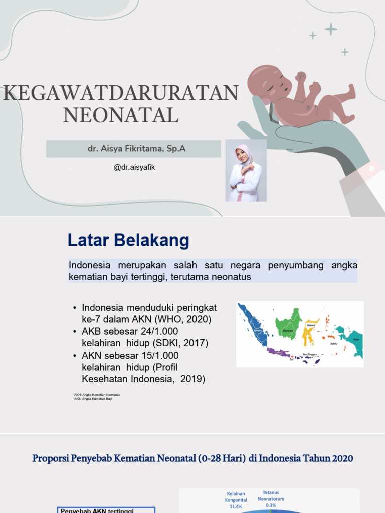 Kegawatdaruratan Neonatal Sesuai Evidence Based Practice Oleh Dr. Aisya ... Kegawatdaruratan Neonatal Sesuai Evidence Based Practice Oleh Dr. Aisya ...