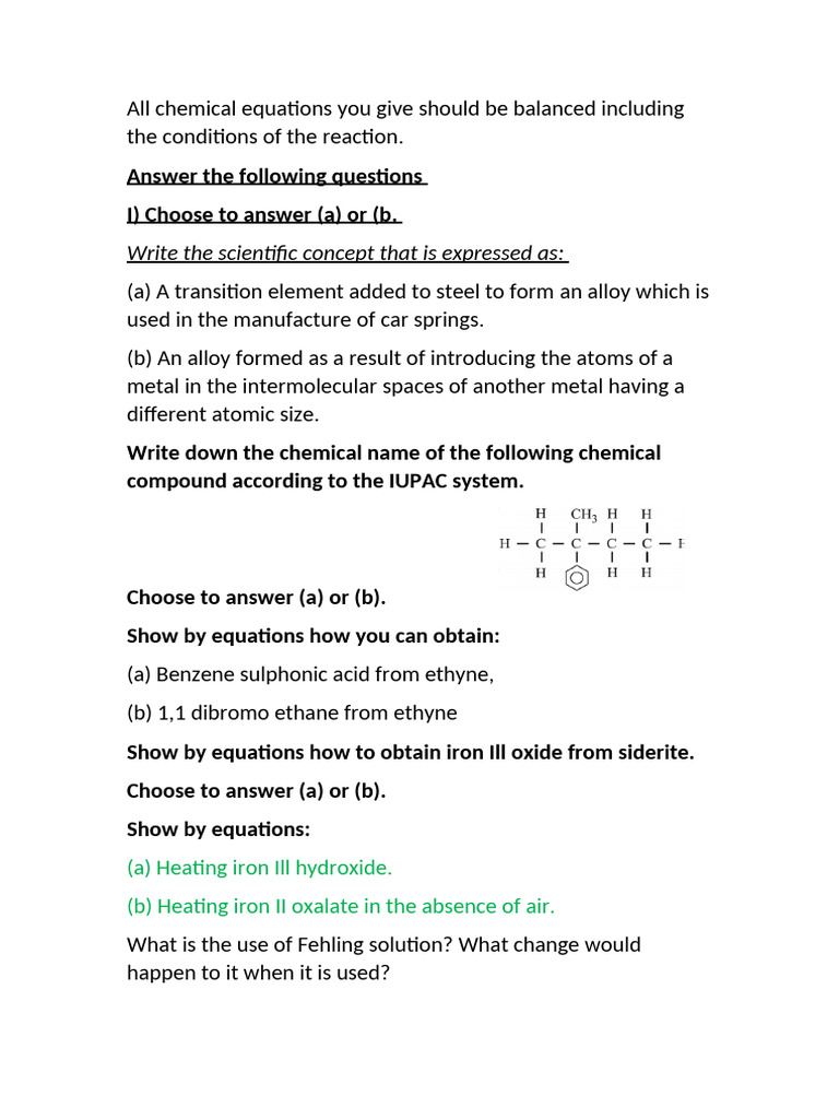 All Chemical Equations You Give Should Be Balanced Including The ...