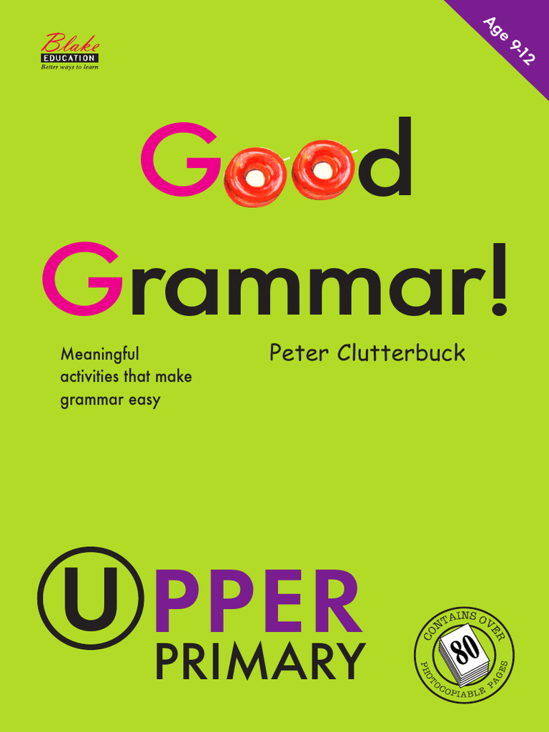 Good Grammar Book 3 for Upper Primary | PDF | Grammar | Syntax