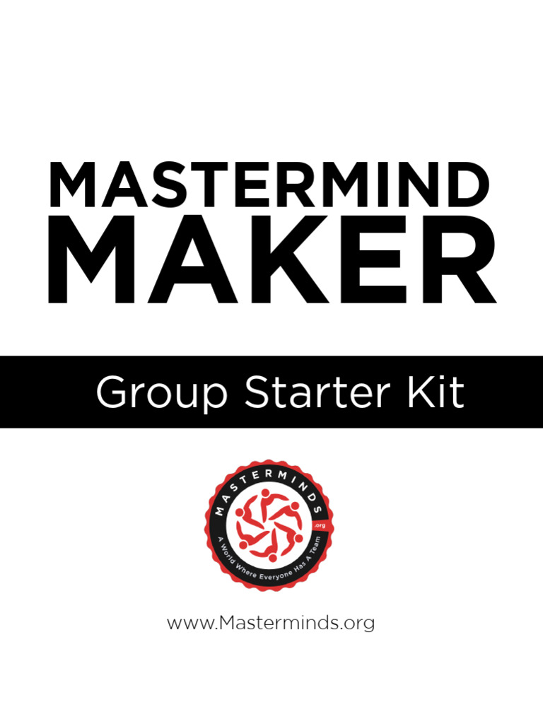Mastermind Maker Group Starter Kit & Script | PDF | Goal