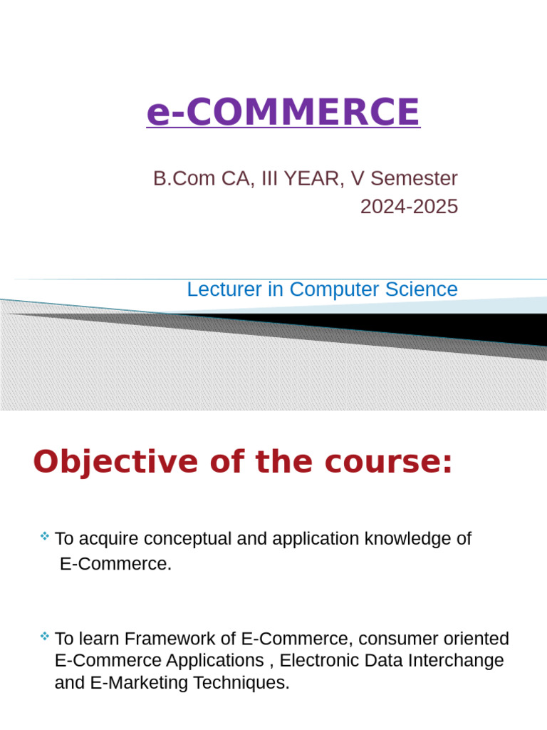 E-Commerce III Year V Semester PPT 2024 | PDF | E Commerce | Electronic ...