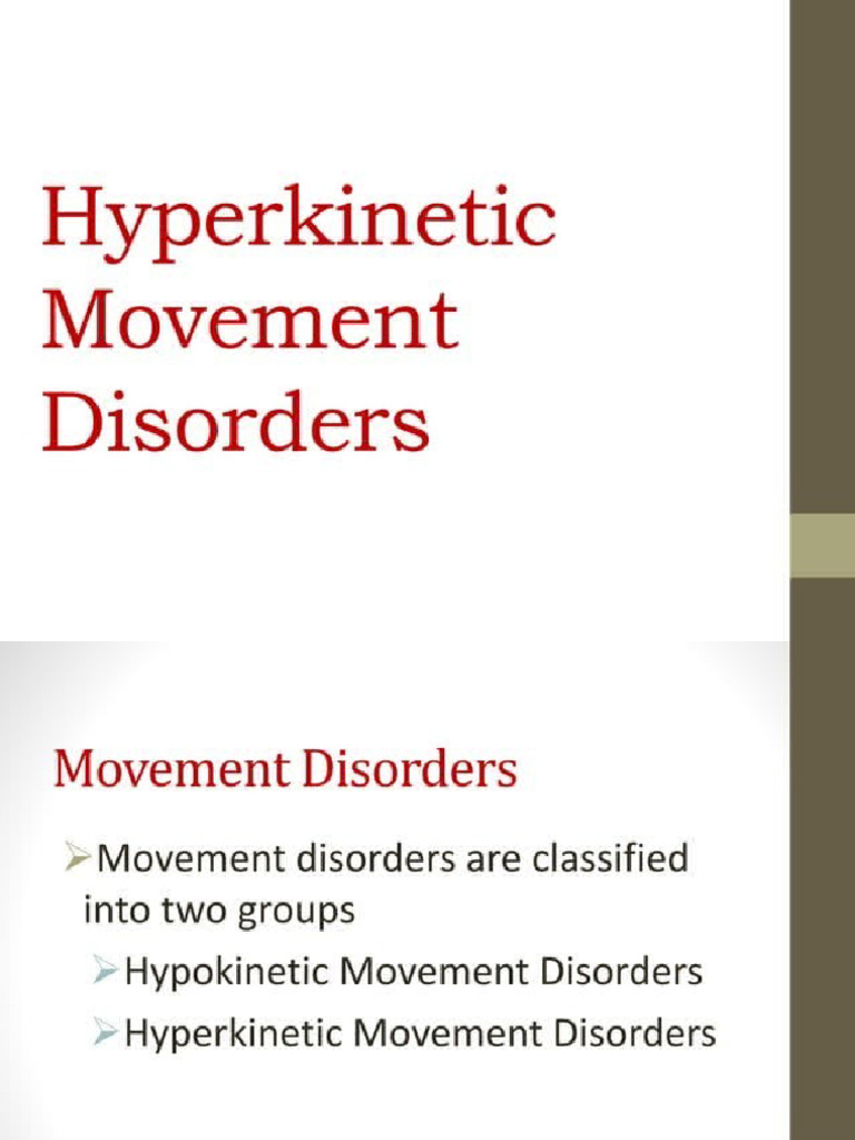 Hyperkinetic Movement Disorders | PDF