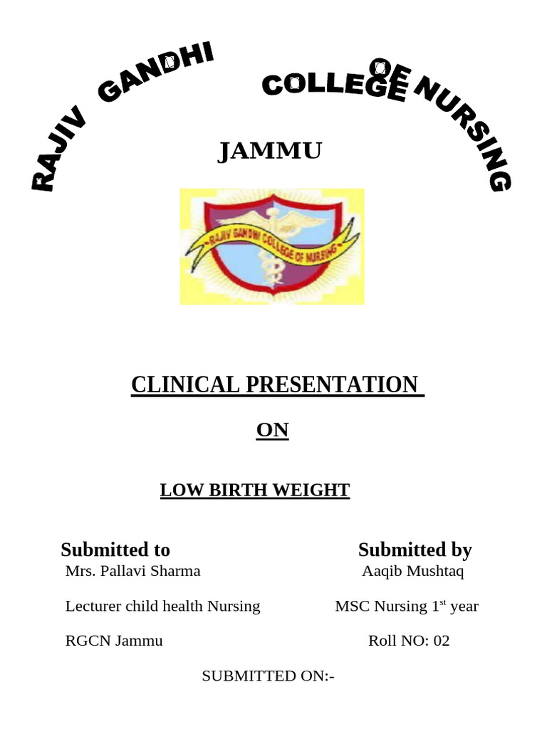 Clinical Presentation On LBW | PDF | Pregnancy | Low Birth Weight