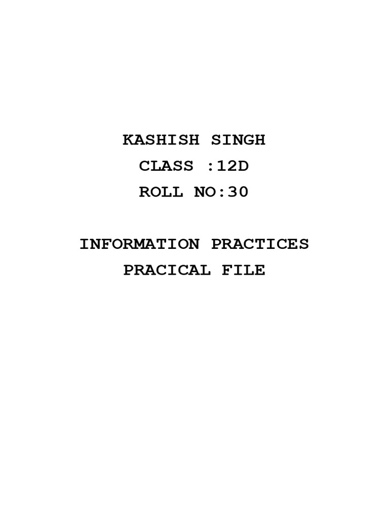 Ip Class 12 Practical File | PDF | Computer Programming | Computing