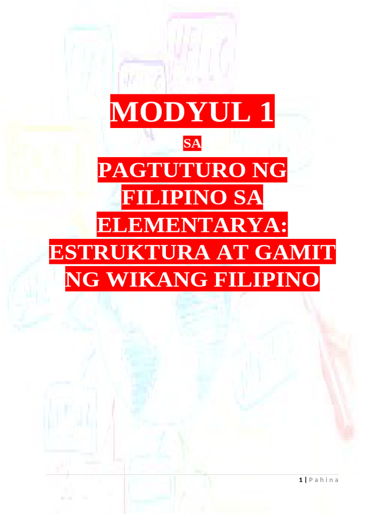471665150-Modyul-1-sa-Pagtuturo-ng-Filipino-sa-Elementarya-New | PDF