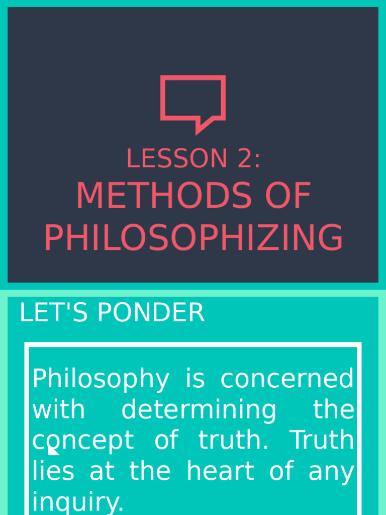 Module 2 Methods of Philosophizing | PDF | Argument | Truth