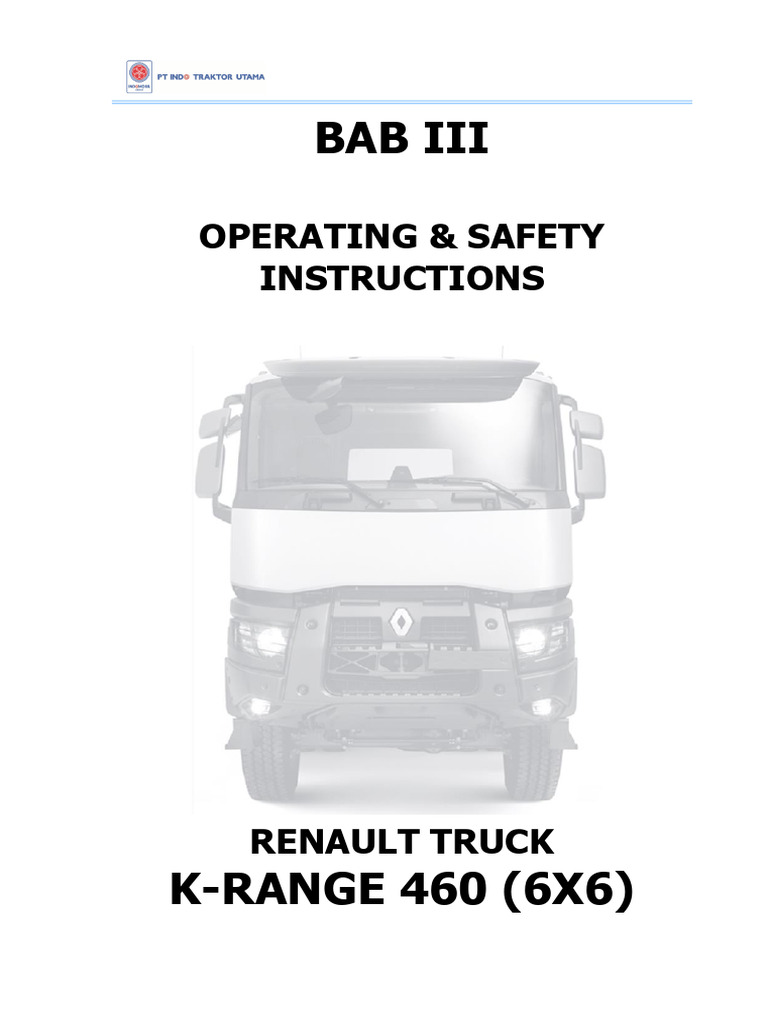 Bab III Operating Safety Instruction Renault Truck K-Range 460 (6X6 ...