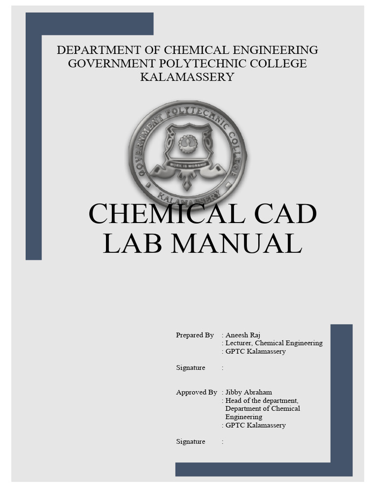 CHEMICAL CAD Lab Manual | PDF | Valve | Distillation