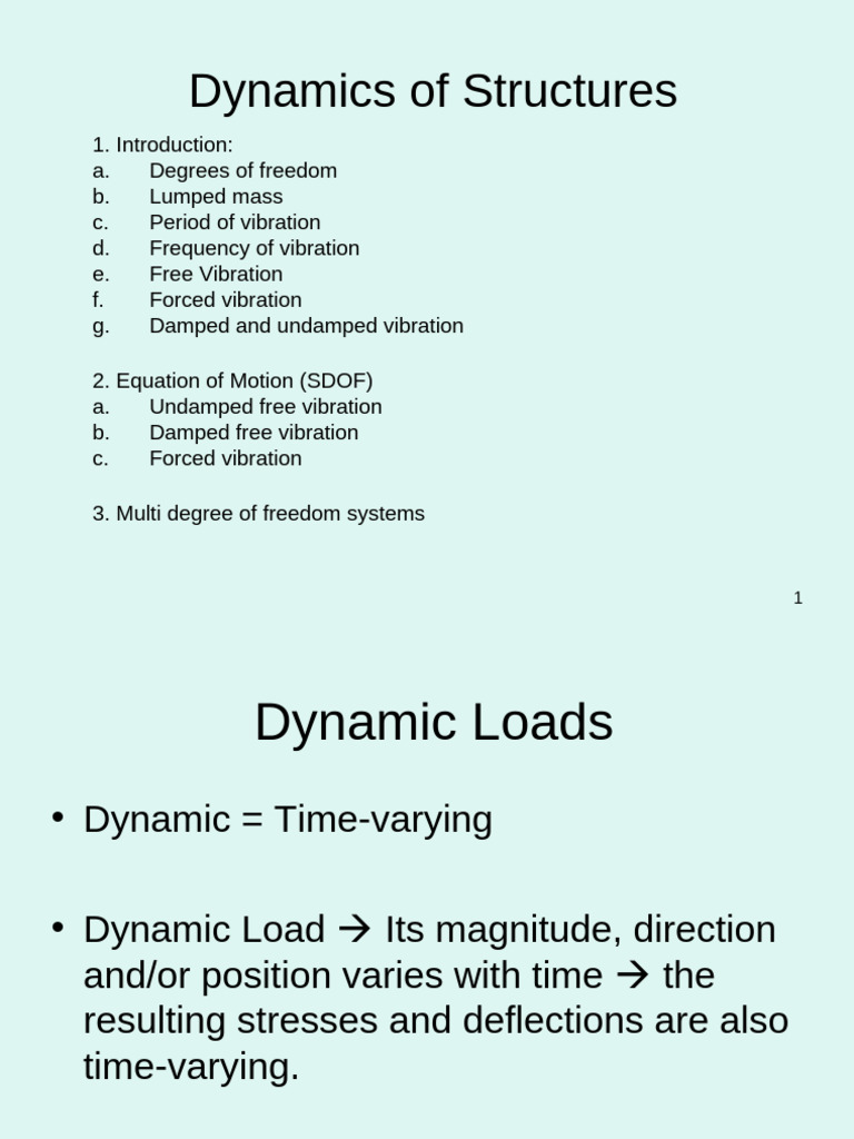Dynamics of Structures - 1 & 2 | PDF | Oscillation | Force