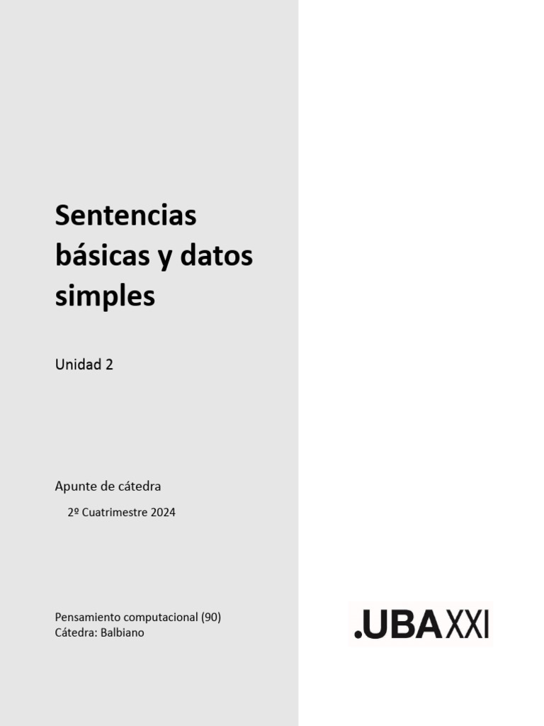 SentenciasBasicasYDatosSimples PensamientoComputacional 2c 2024 | PDF ...