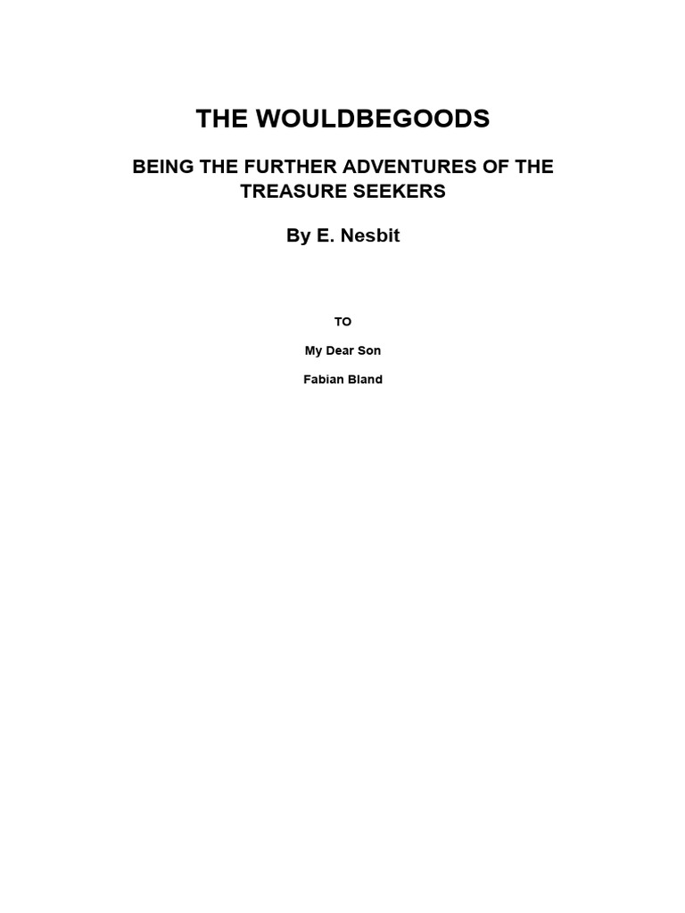 THE WOULDBEGOODS - E NESBIT (Série Bastable) | PDF