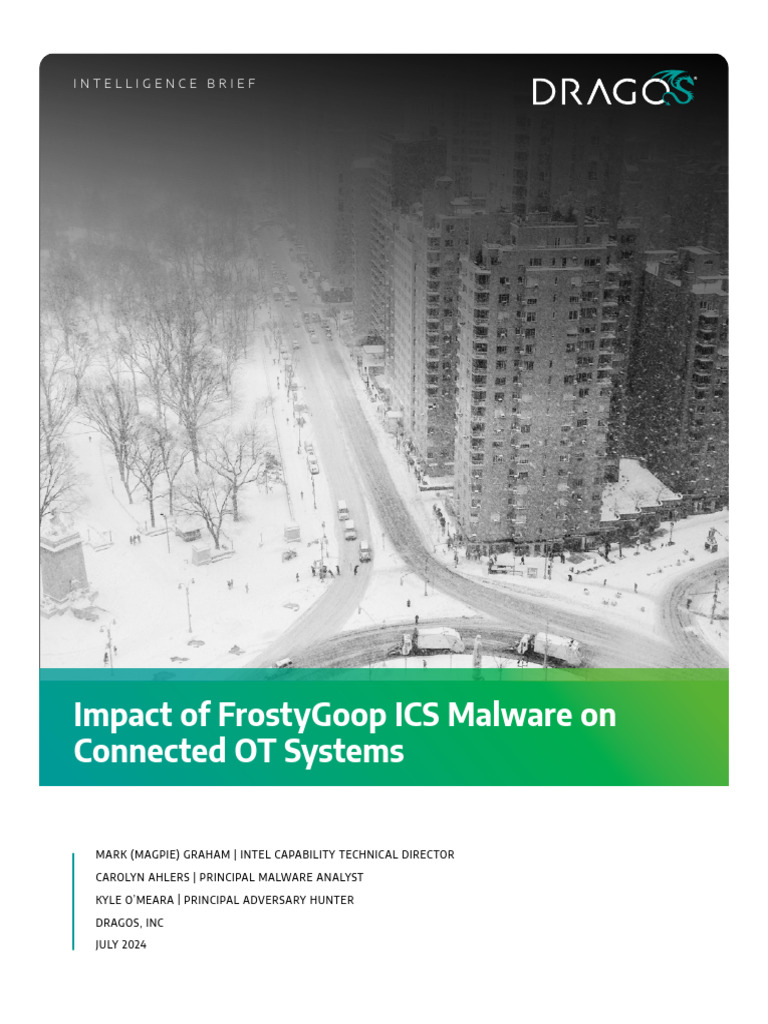 Dragos FrostyGoop ICS Malware Intel Brief 0724 r2 | PDF | Computer ...