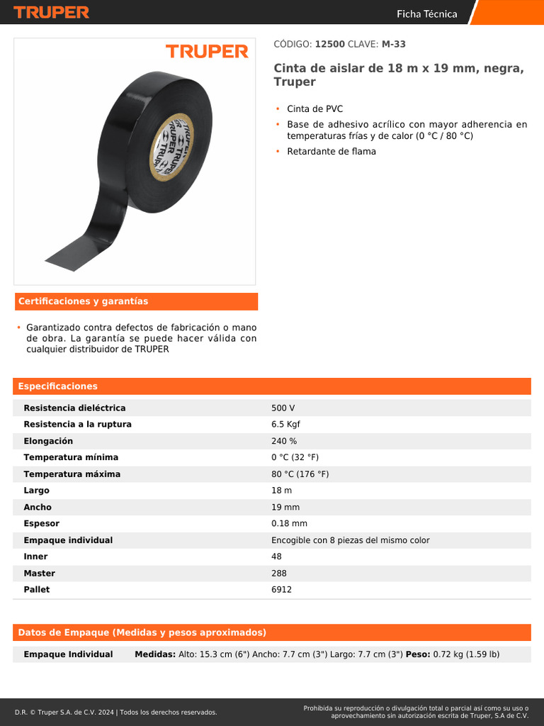Cinta de Aislar de 18 M X 19 MM, Negra, Truper: CÓDIGO: 12500 CLAVE: M-33 | PDF