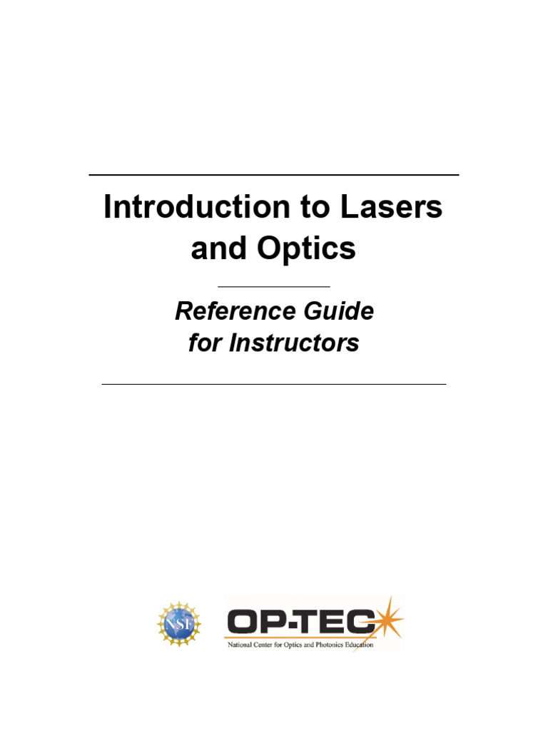 Introduction To Lasers and Optics Reference Guide For Instructors 2017 ...