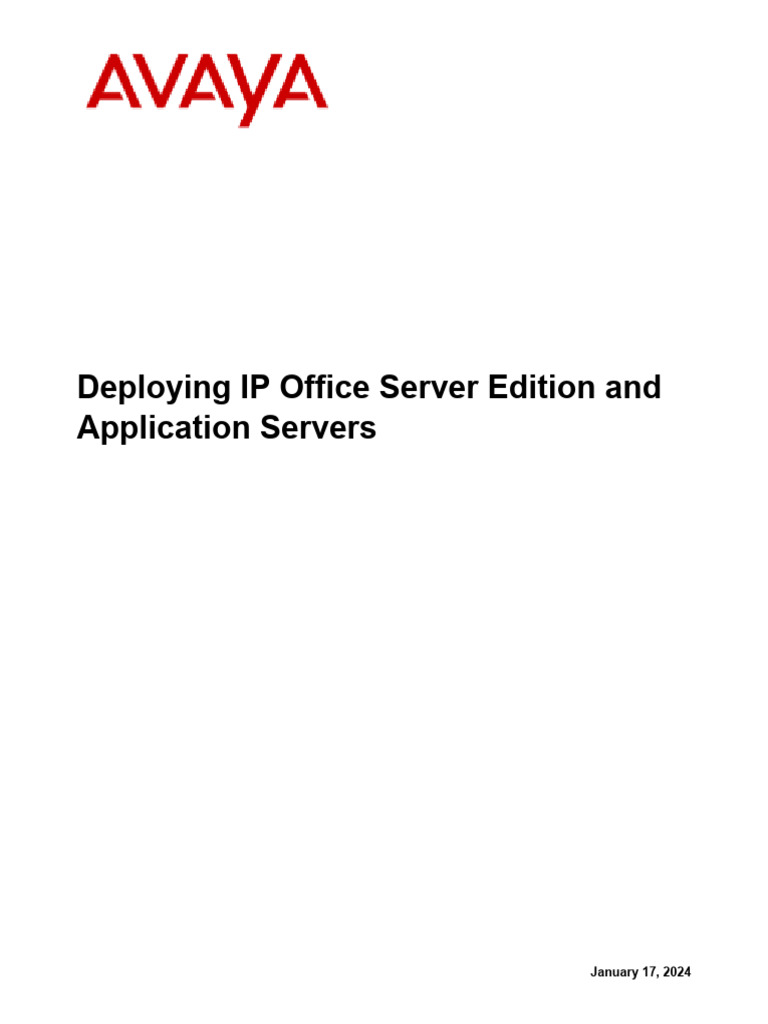 Deploying Ip Office Server Edition and Application Servers 1-17-2024 ...