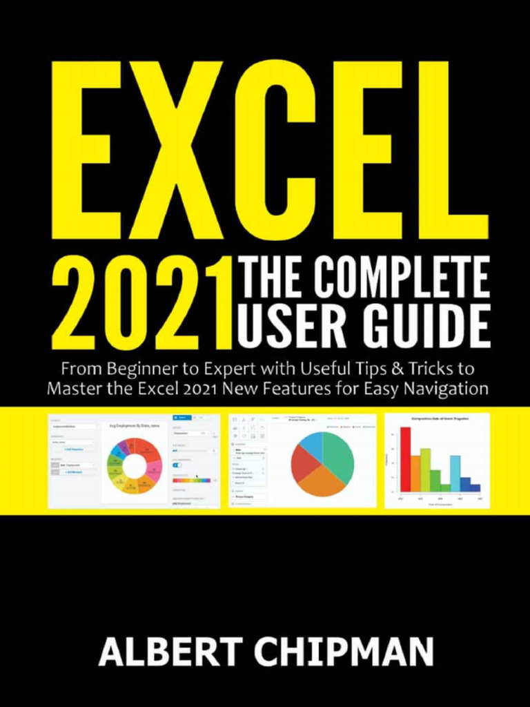Excel 2021 - The Complete User G - Chipman, Albert | PDF | Microsoft ...