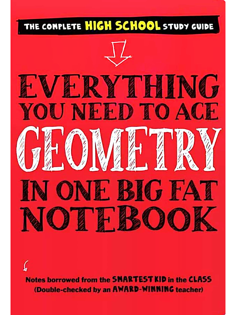 Everything You Need To Ace Geometry in One Big Fat Notebook | PDF