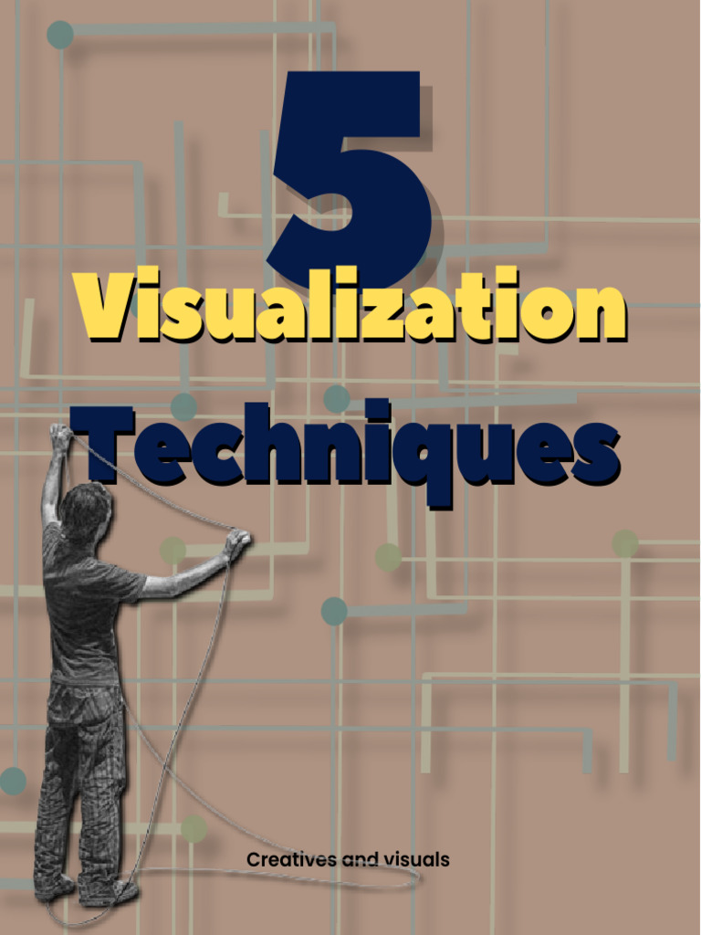 Visualisation Techniques | PDF | Business | Home & Garden