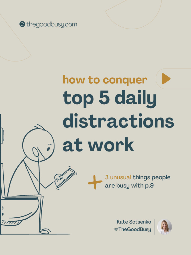 Conquer Top 5 Distractions at Work No Work On Weekends 1709663951 | PDF ...