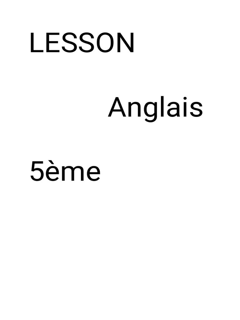 Lesson Anglais 5ème (131 Pages) | PDF | Hygiene