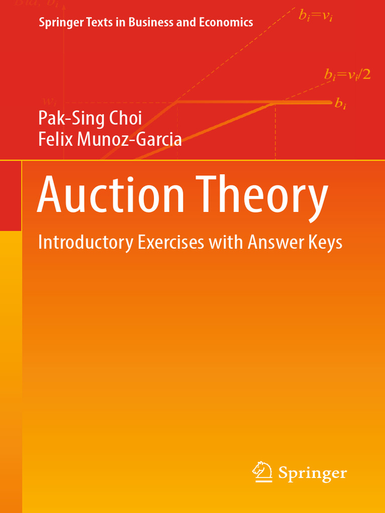 Auction Theory: Pak-Sing Choi Felix Munoz-Garcia | PDF | Auction | Auction Theory