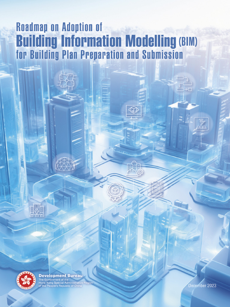 Roadmap On Adoption of BUILDING INFORMATION MODELLING For Building Plan Preparation and ...