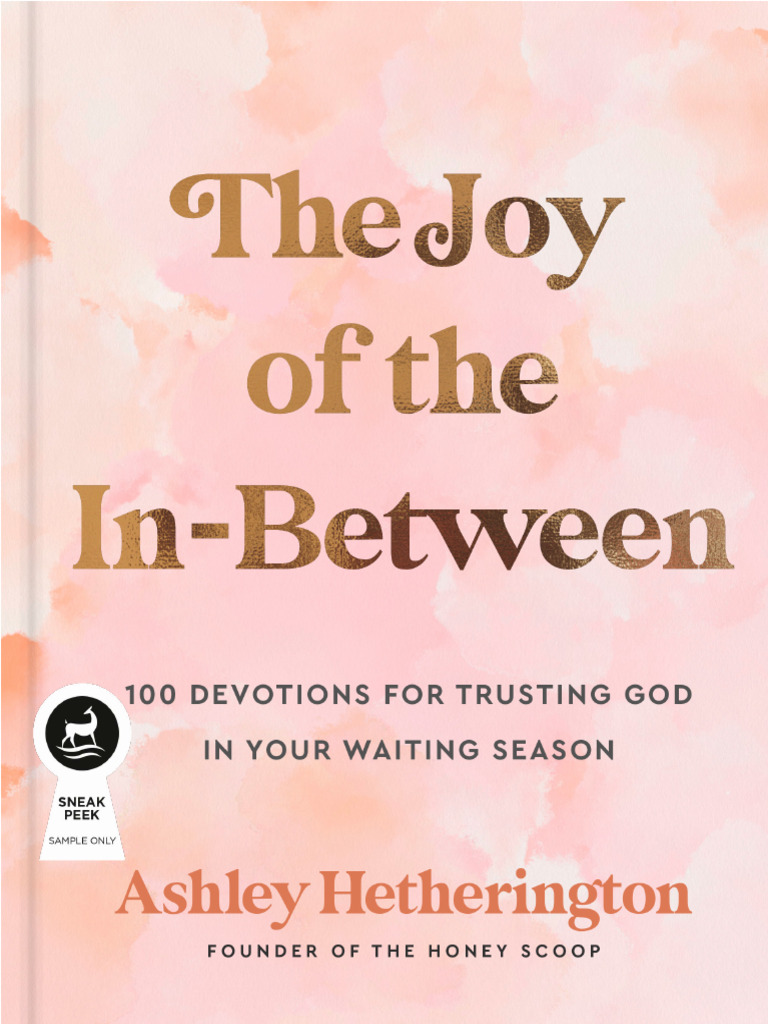The Joy of The in Between Sneak Peek | PDF | English Standard Version | God