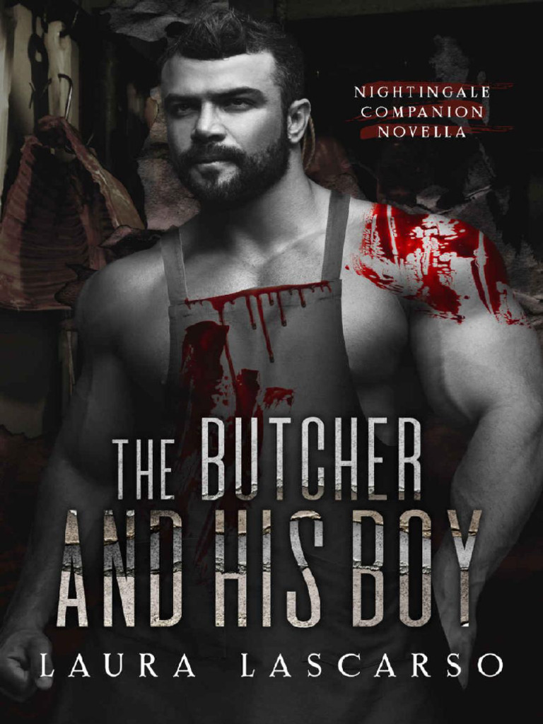 The Butcher and His Boy - Laura Lascarso [ENG] | PDF | Odor