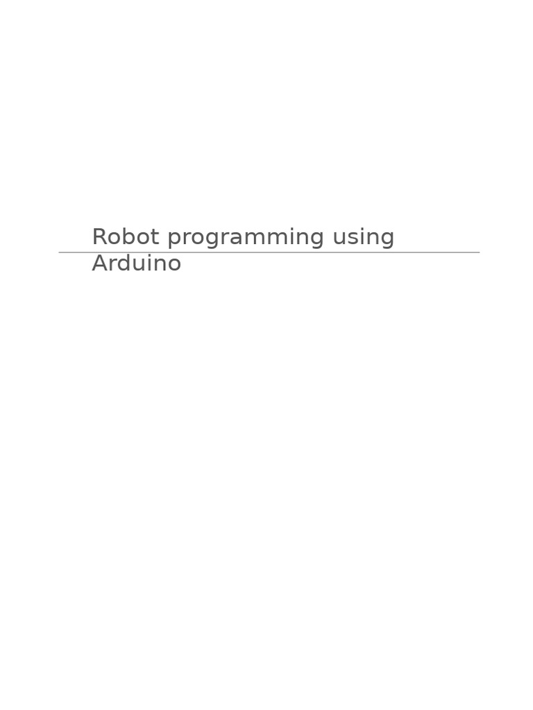 Robot Programming Using Arduino E | PDF | Electric Motor | Electrical Resistance And Conductance