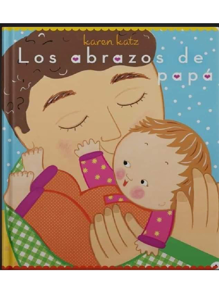 Los Abrazos de PapÃ¡ | PDF
