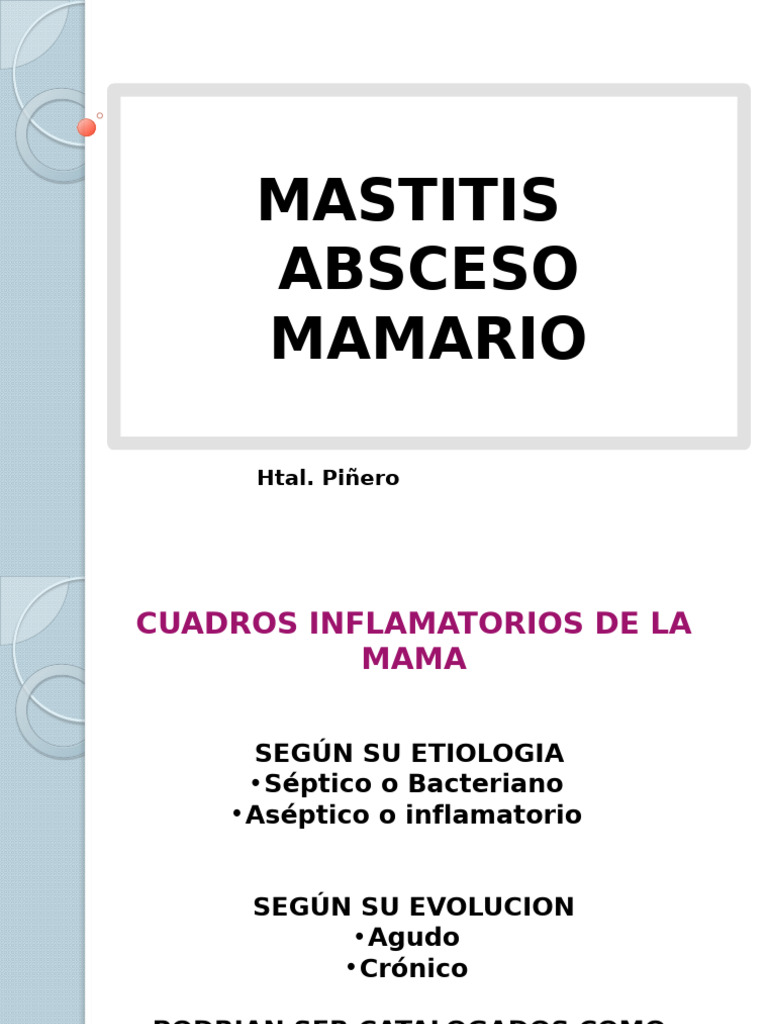 CLase Mastitis y Absceso | PDF | Pecho | Medicina CLINICA
