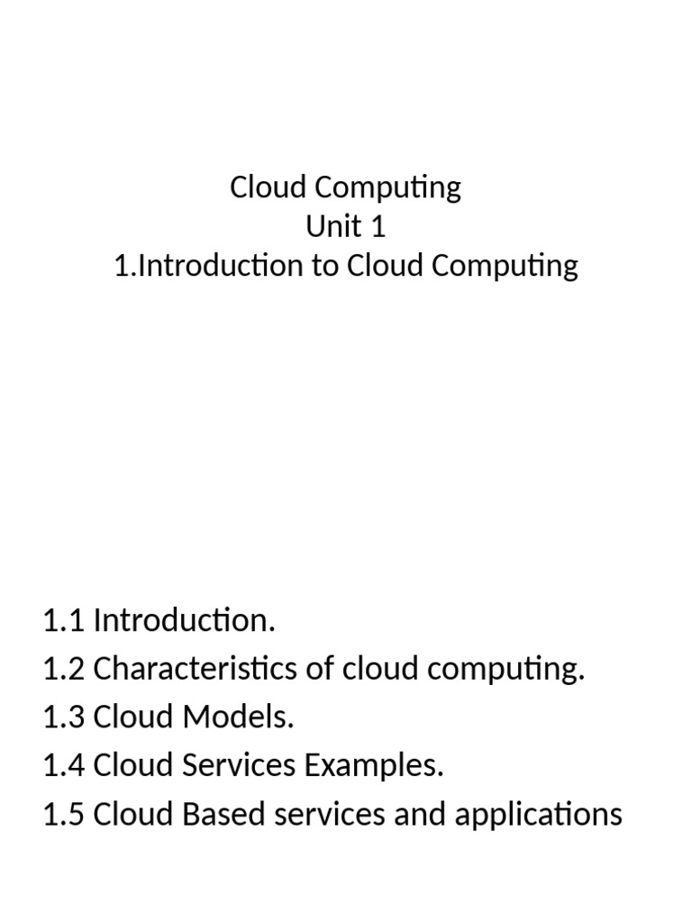 CC Unit 1 Chapter1 | PDF | Cloud Computing | Software As A Service