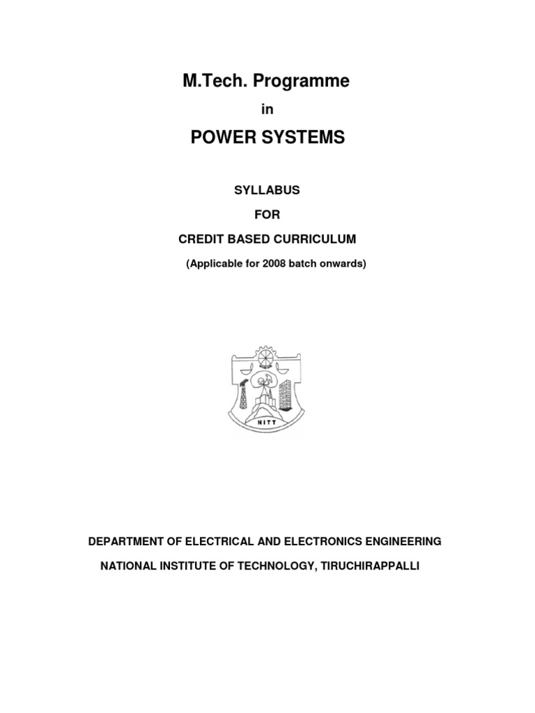 Curriculum For MTech in Power Systems Programme | PDF | Electric Power System | Power Electronics