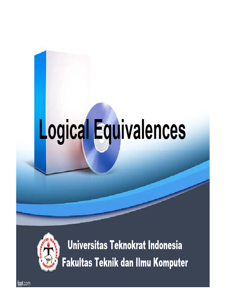 Logical Equivalens | PDF | Contradiction | Metalogic