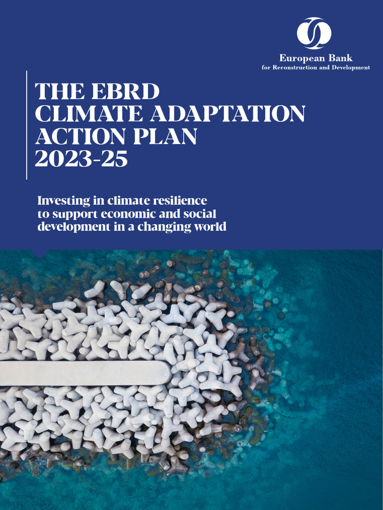 Ebrd Climate Adaption Action Plan 2023 25 | PDF | Climate Resilience | Climate Change