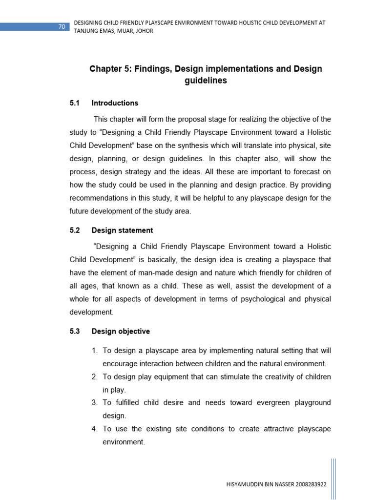 Designing Child Friendly Playscape Environment Toward Holistic Child Development at Tanjung Emas ...