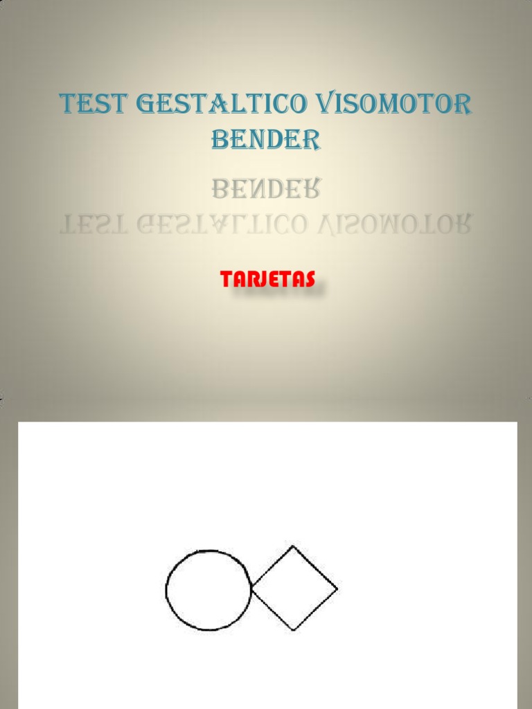 Test Gestaltico Visomotor Bender | PDF