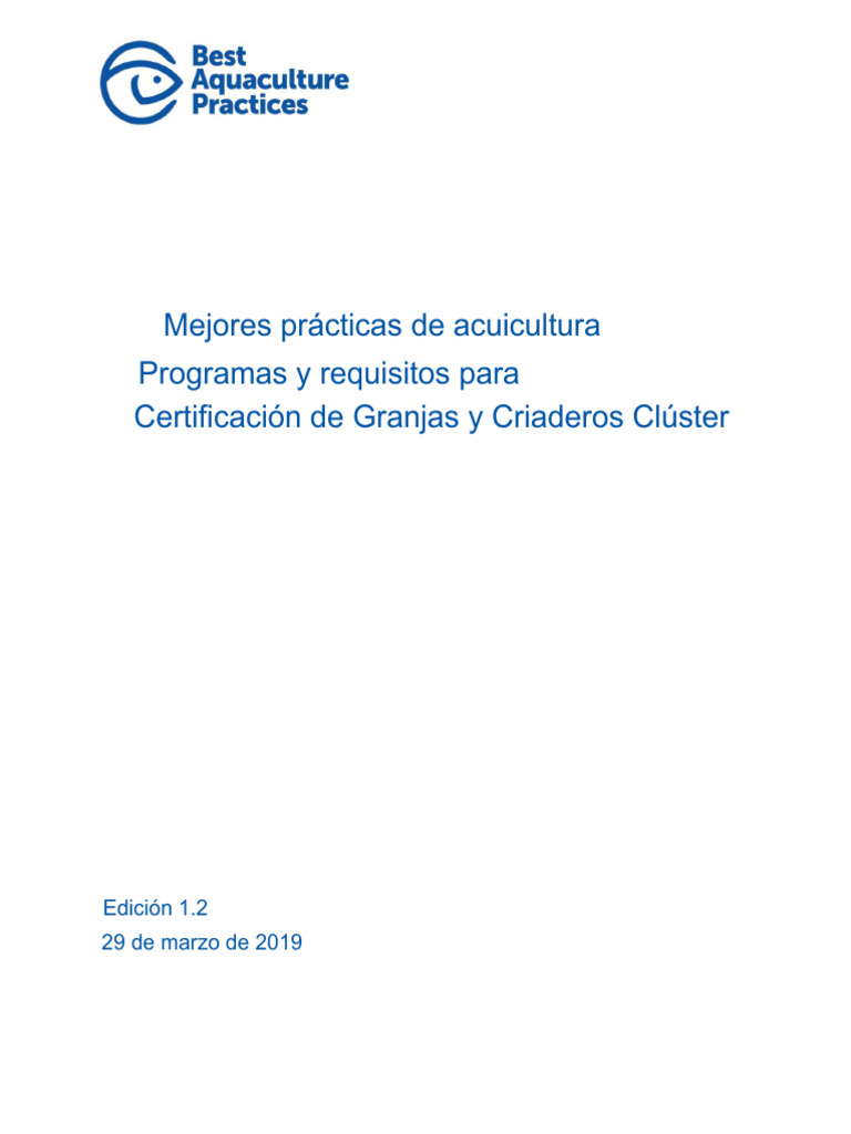 BAP - BAP Programs and Requirements for Certification of Cluster Farms ...