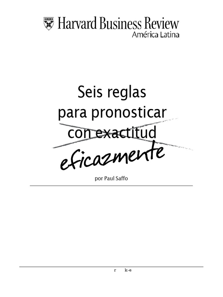 Six Rules For Effective Forecasting Saffo | PDF | Incertidumbre | Robot