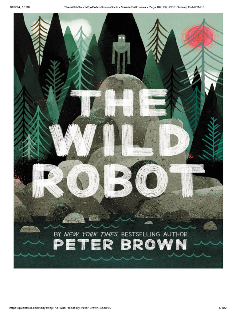 The Wild Robot by Peter Brown | PDF | Metadata | Computer File